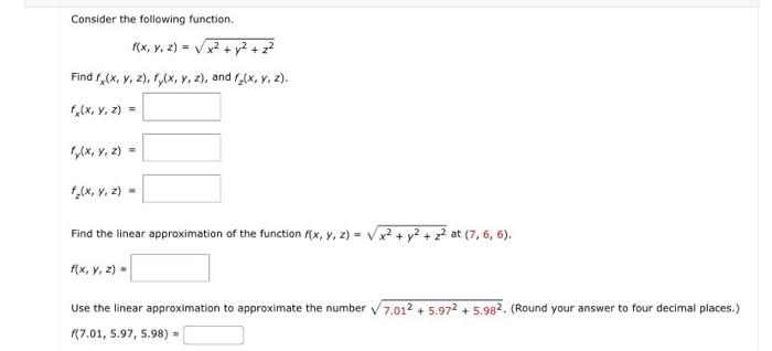 Solved Consider the following function. f(x,y,z)=x2+y2+z2 | Chegg.com