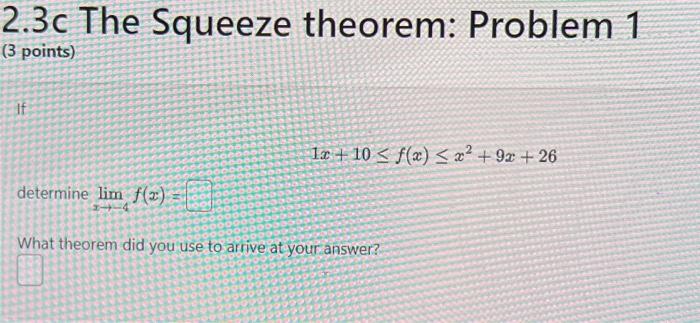 Solved 2 3c The Squeeze Theorem Problem 1 3 Points If