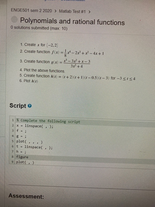 ENGE501 sem 2 2020 > Matlab Test #1 > Polynomials and | Chegg.com