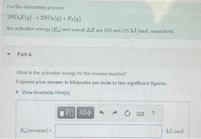 Solved Calculate the activation energy (Ea) in kJ/ mol for a | Chegg.com