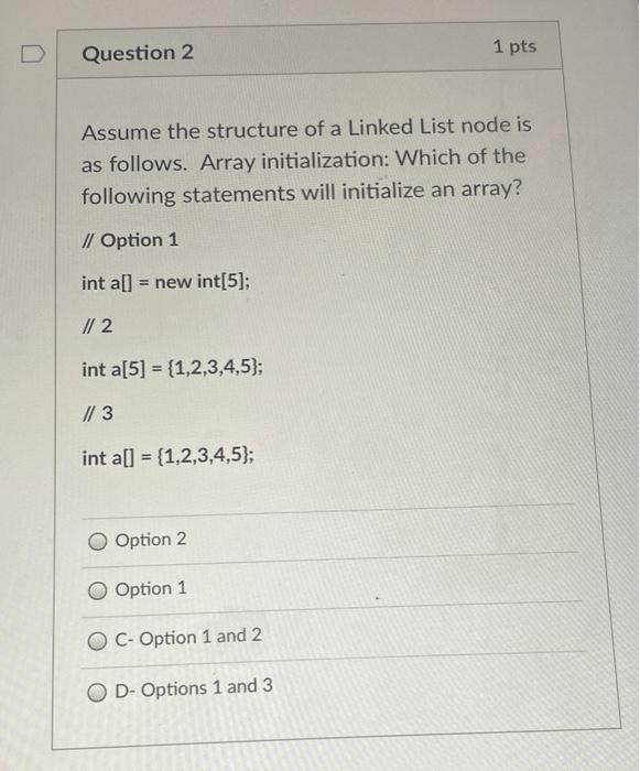 Question 1 Assume The Structure Of A Linked List Node 