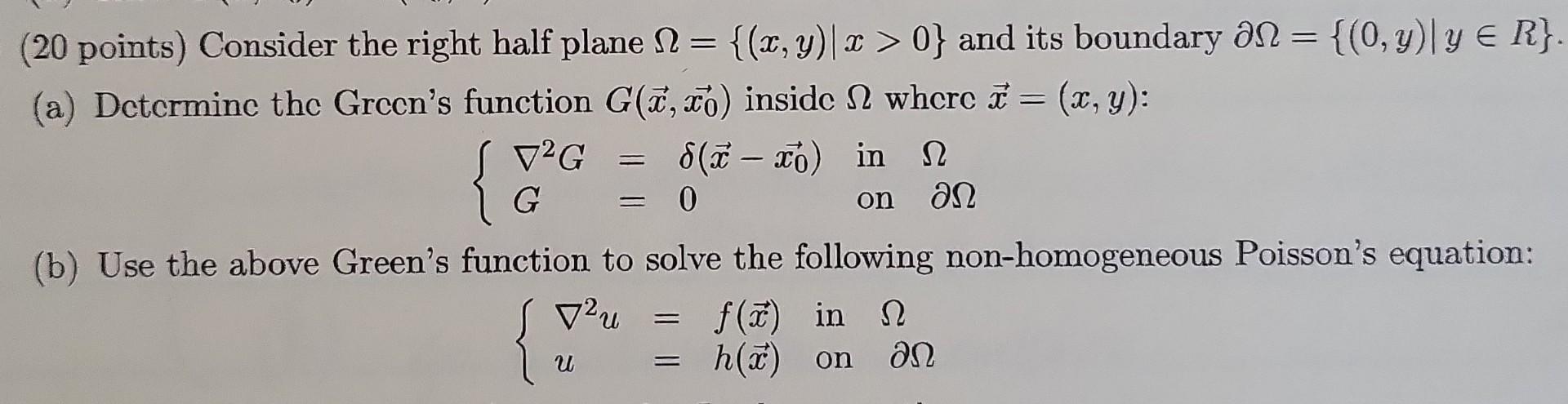 Solved (20 points) Consider the right half plane | Chegg.com