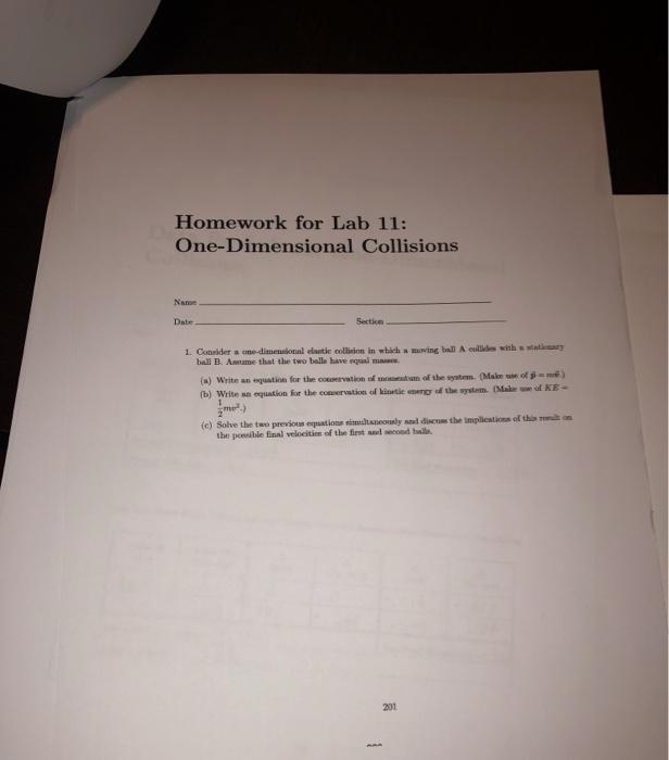 Solved Homework for Lab 11: One-Dimensional Collisions Nam | Chegg.com