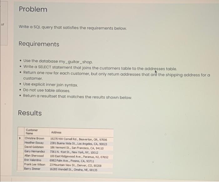 Solved Problem Write a SQL query that satisfies the | Chegg.com