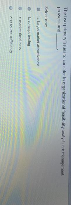 Solved The two primary issues to consider in organizational | Chegg.com