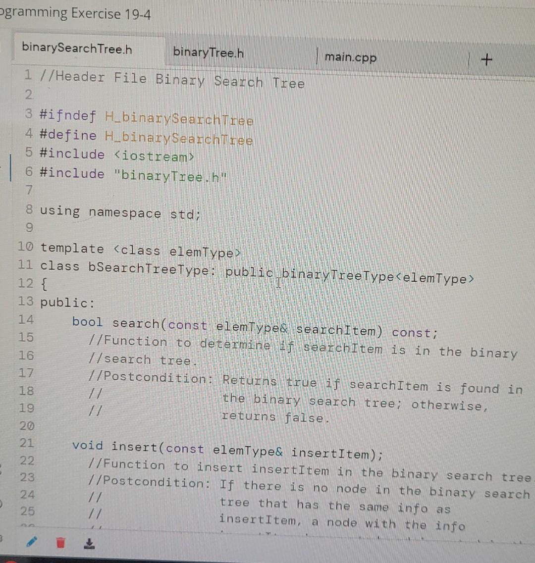 Solved gramming Exercise 19-4 binarySearch Tree.h binary | Chegg.com