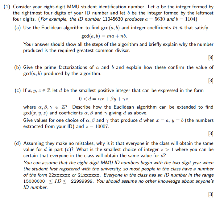 Solved (1) ﻿Consider your eight-digit MMU student | Chegg.com