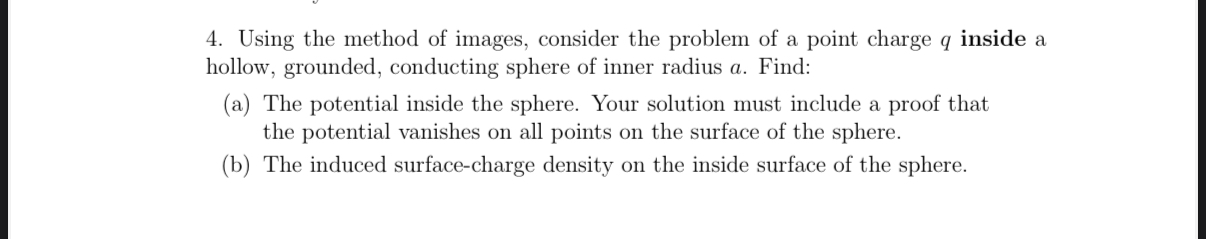 Using the method of images, consider the problem of a | Chegg.com