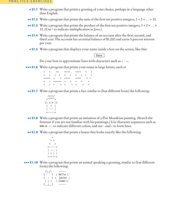 Solved PRACTICE EXERCISES • E11 Write a program that prints | Chegg.com