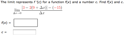 Solved The limit represents f (c) for a function f(x) and a | Chegg.com