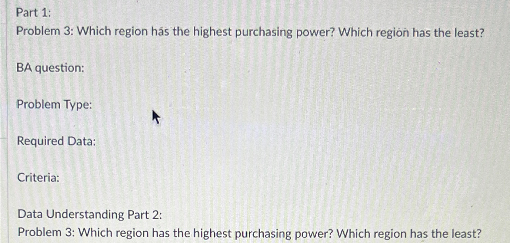 Solved Part 1:Problem 3: Which region hás the highest | Chegg.com