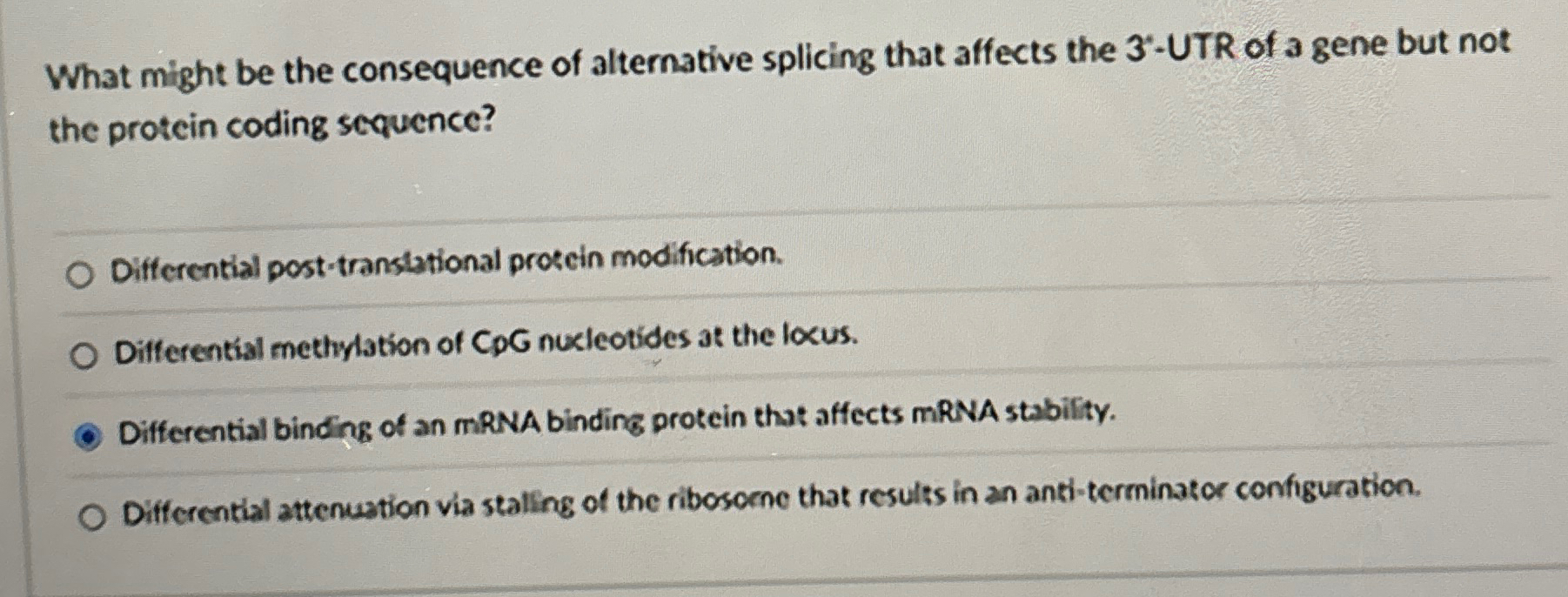 Solved What might be the consequence of alternative splicing | Chegg.com