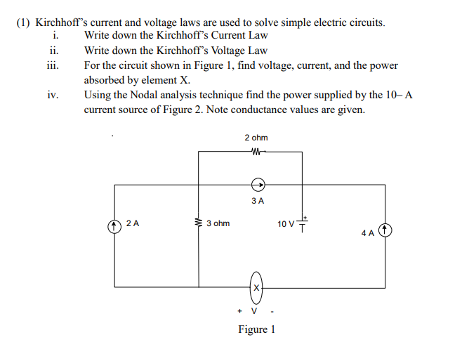 (1) ﻿Kirchhoff's current and voltage laws are used to | Chegg.com
