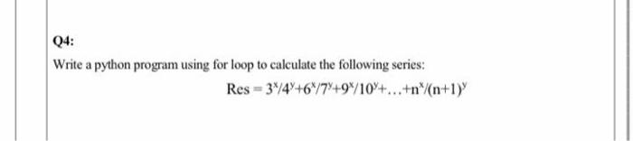Solved 04 Write A Python Program Using For Loop To 7534