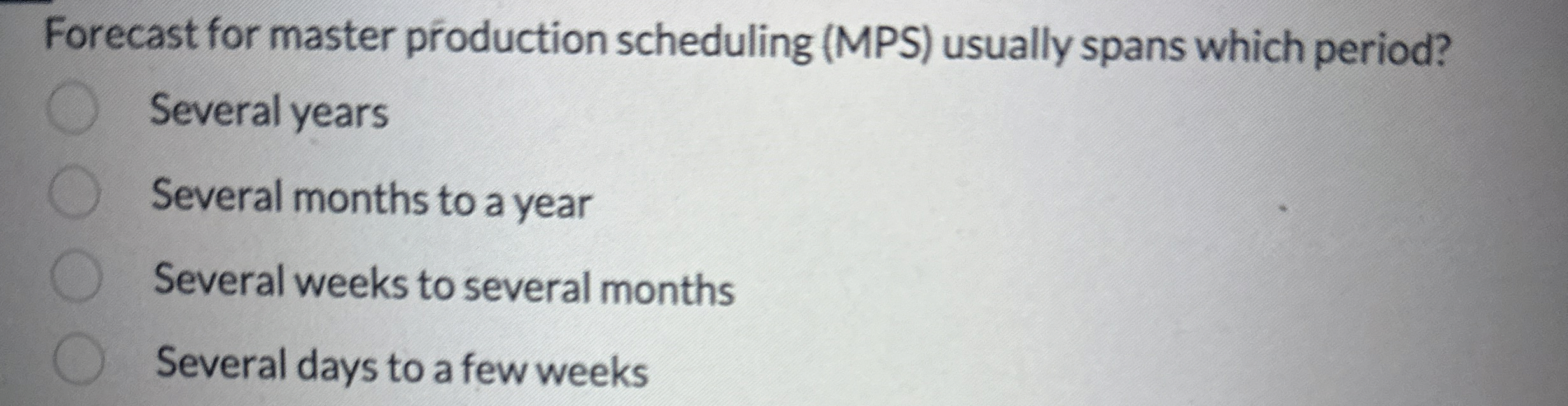 Solved Forecast for master production scheduling (MPS) | Chegg.com