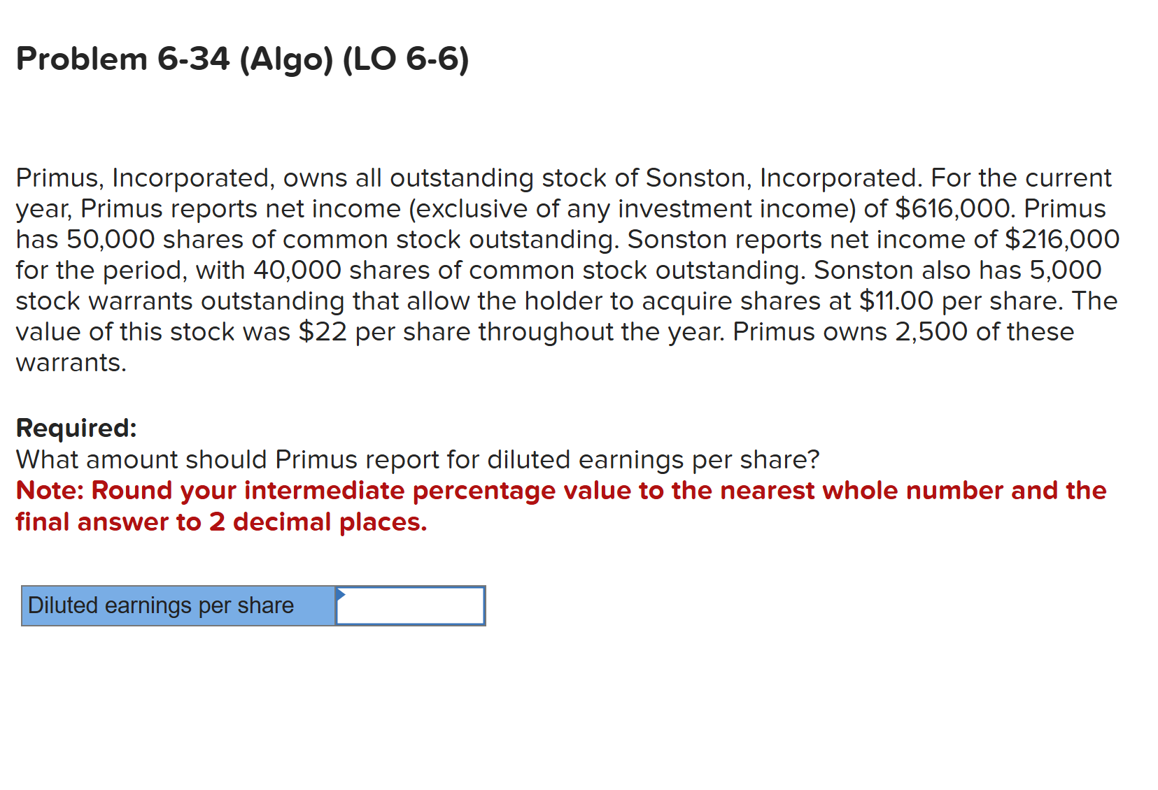 Solved Problem 6-34 (Algo) (LO 6-6)Primus, Incorporated, | Chegg.com