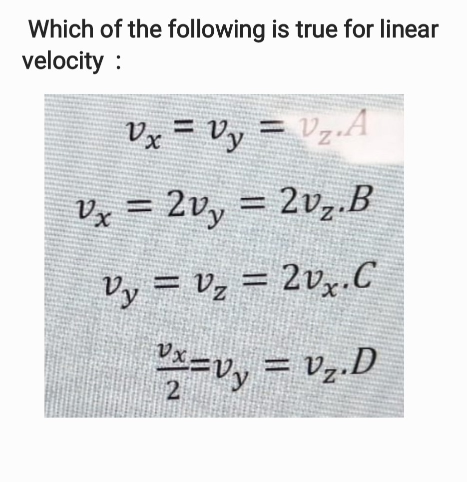 Which of the following is true for linear velocity : | Chegg.com