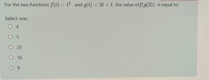 Solved For the two functions f(t) = t2 and g(t) = 2t + 1 the | Chegg.com