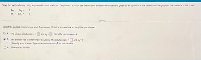 Solved Solve the system below using augmented matrix | Chegg.com