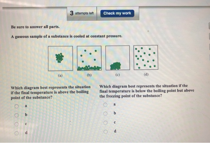 Solved 3 attempts left Check my work answer all parts. Be | Chegg.com