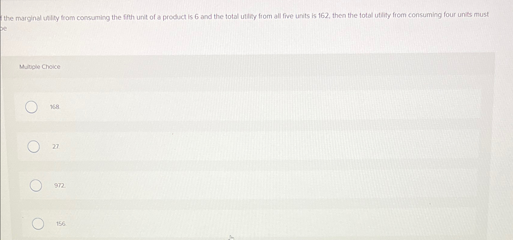 Solved f the marginal utility from consuming the fifth unit | Chegg.com