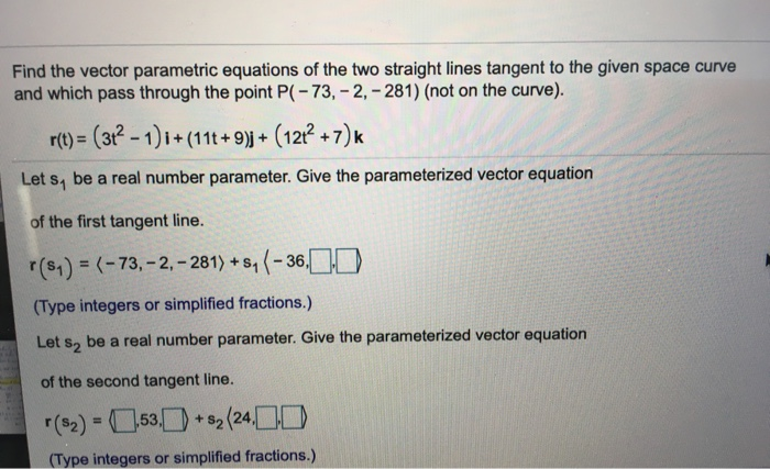 Solved Find the vector parametric equations of the two | Chegg.com