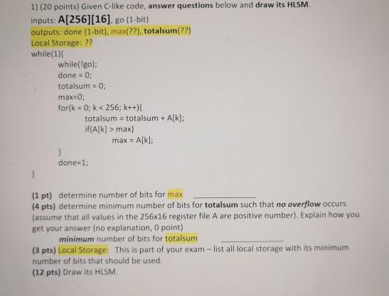 1) (20 points) Given C-like code, answer questions | Chegg.com