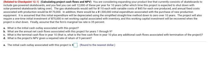 Solved (Related to Checkpoint 12.1) (Calculating project | Chegg.com