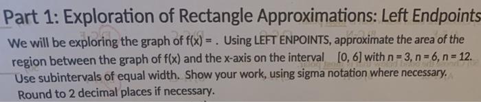 Solved Part 1: Exploration of Rectangle Approximations: Left | Chegg.com