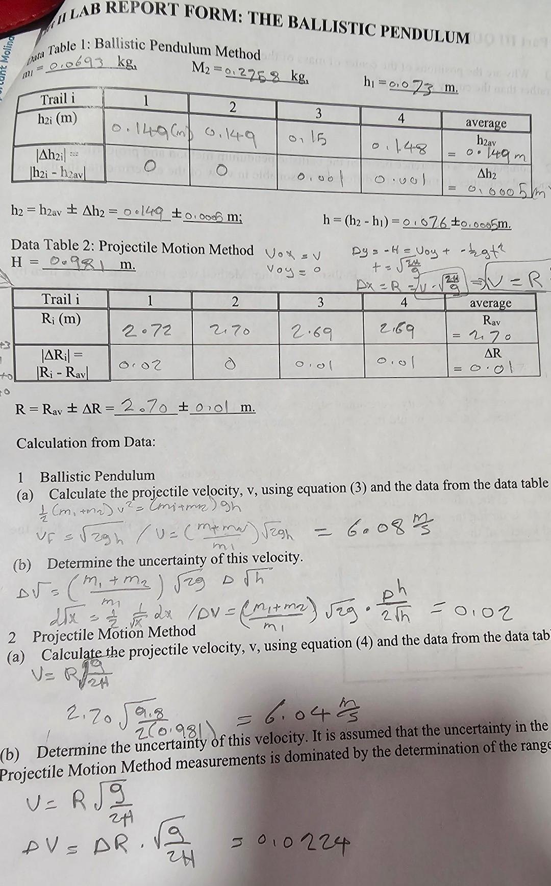 Solved II LAB REPORT FORM: THE BALLISTIC PENDULUM Table 1: | Chegg.com