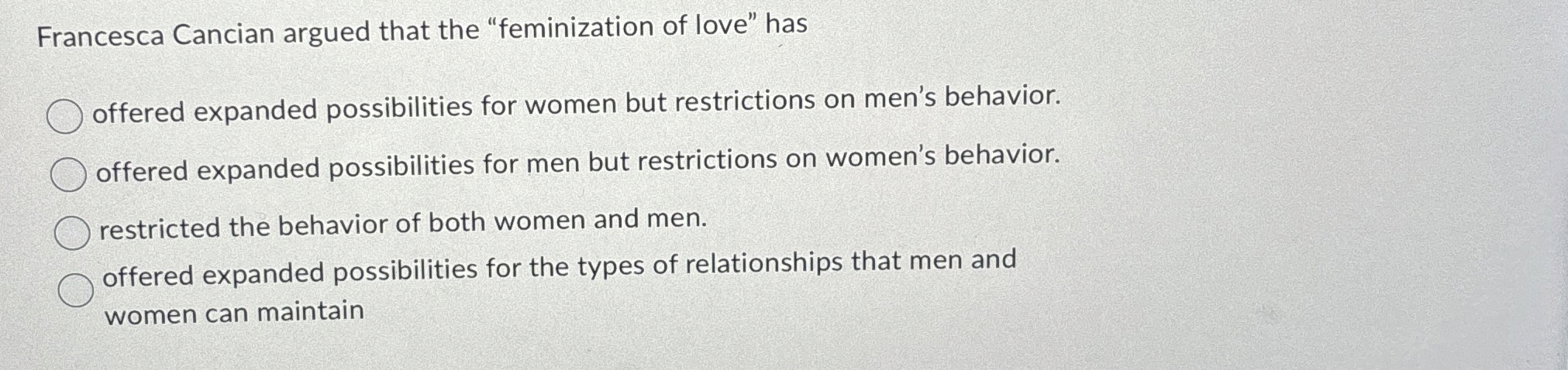Solved Francesca Cancian argued that the "feminization of | Chegg.com