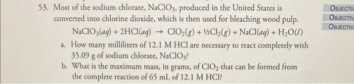 Solved Most of the sodium chlorate, NaClO3, produced in the | Chegg.com