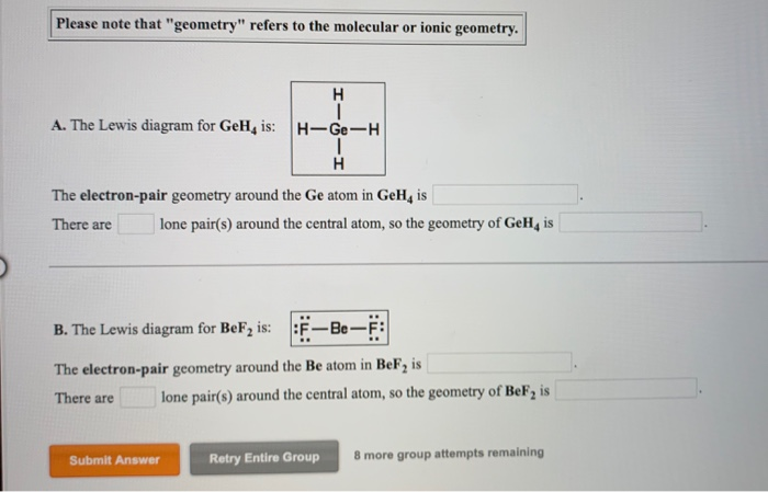 Solved Please note that "geometry" refers to the molecular | Chegg.com