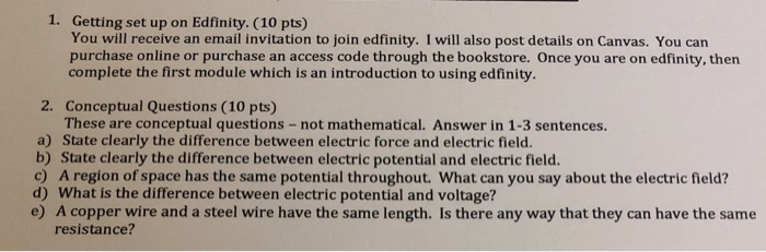 Solved 1. Getting set up on Edfinity. (10 pts) You will | Chegg.com