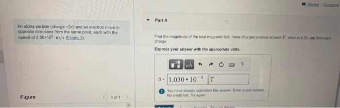 Solved An alpha particle (charge +2c ) and an electron move | Chegg.com