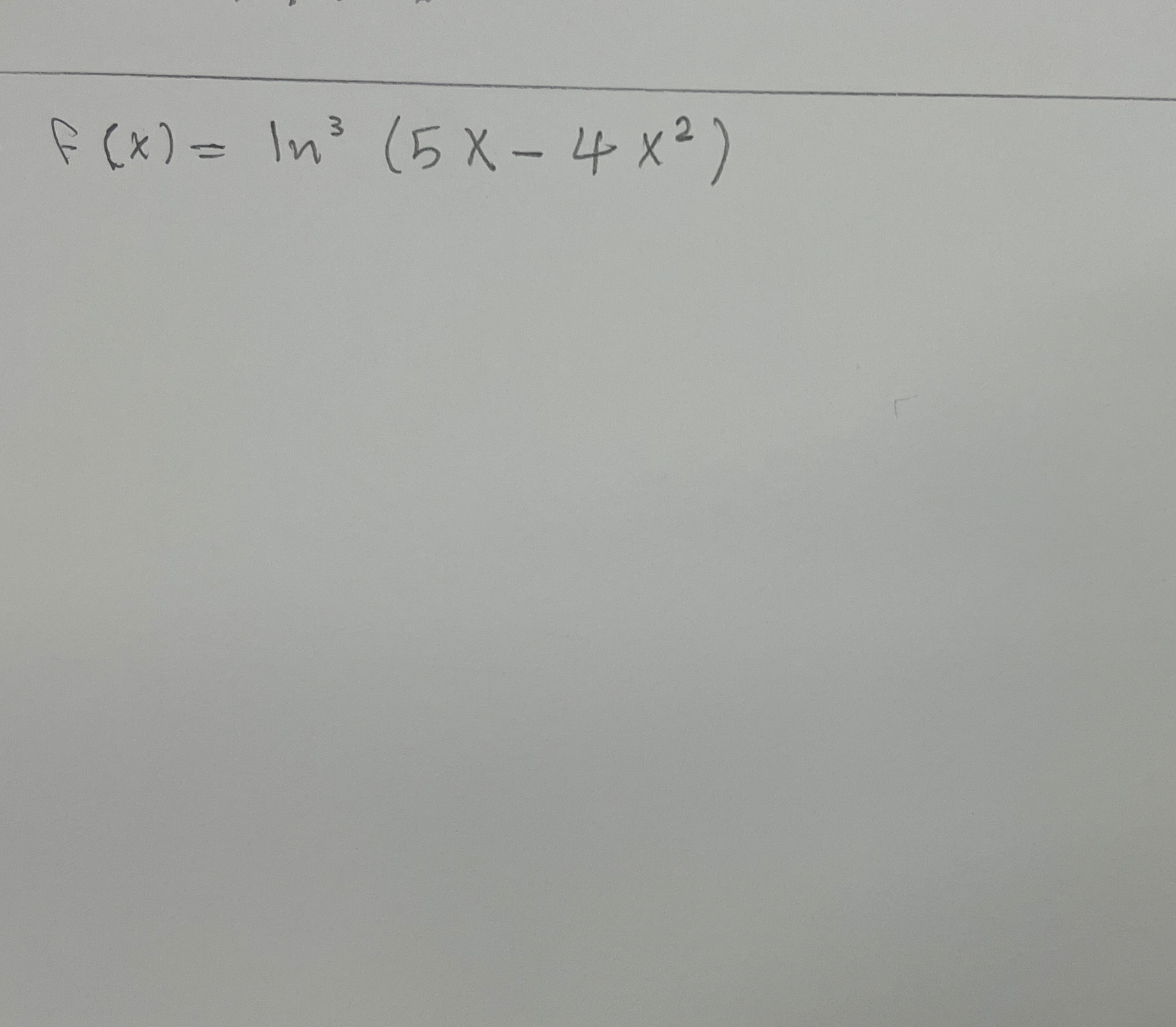 Solved f(x)=ln3(5x-4x2) ﻿Use properties of logarithms, if | Chegg.com