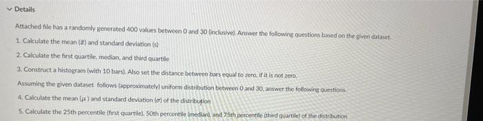 Attached file has a randomly generated 400 values | Chegg.com