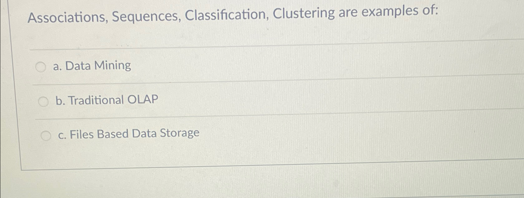 Solved Associations, Sequences, Classification, Clustering | Chegg.com