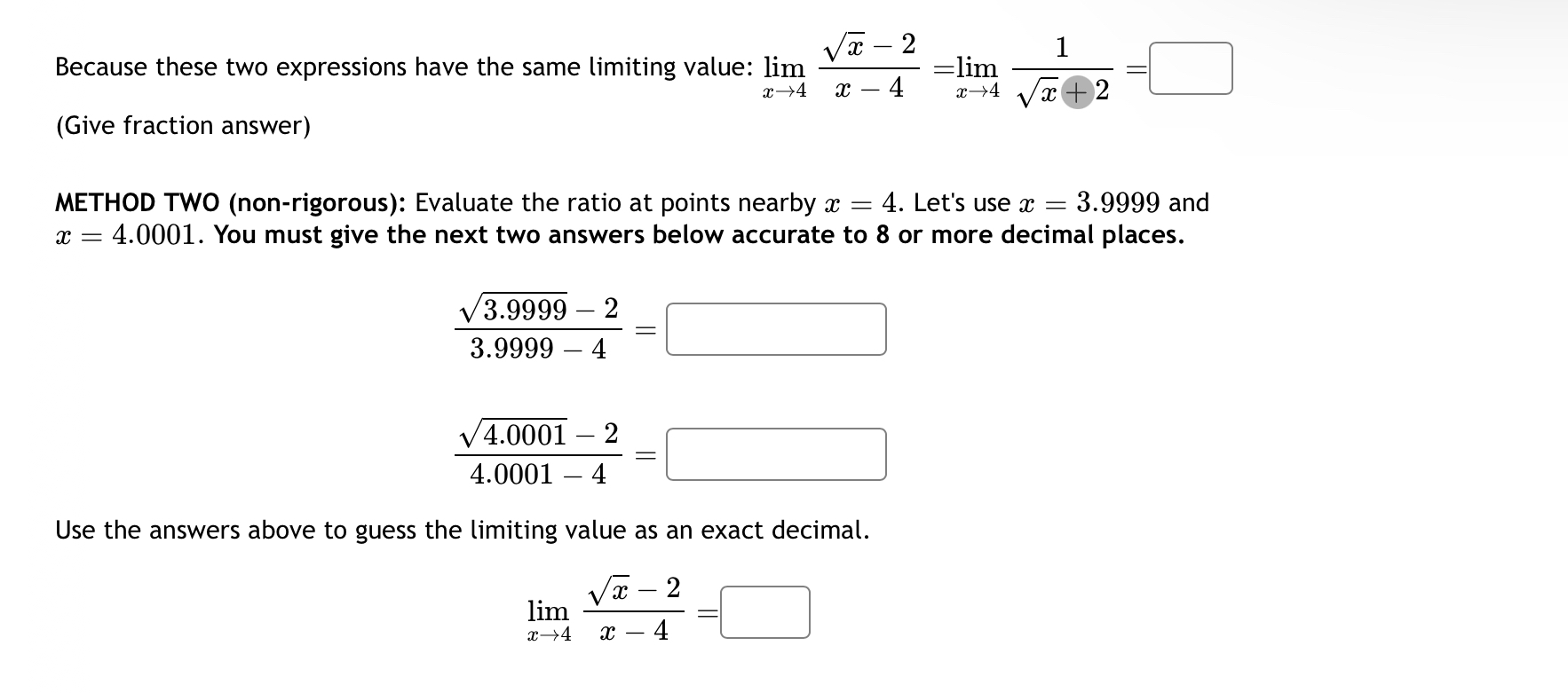 Solved Because these two expressions have the same limiting | Chegg.com