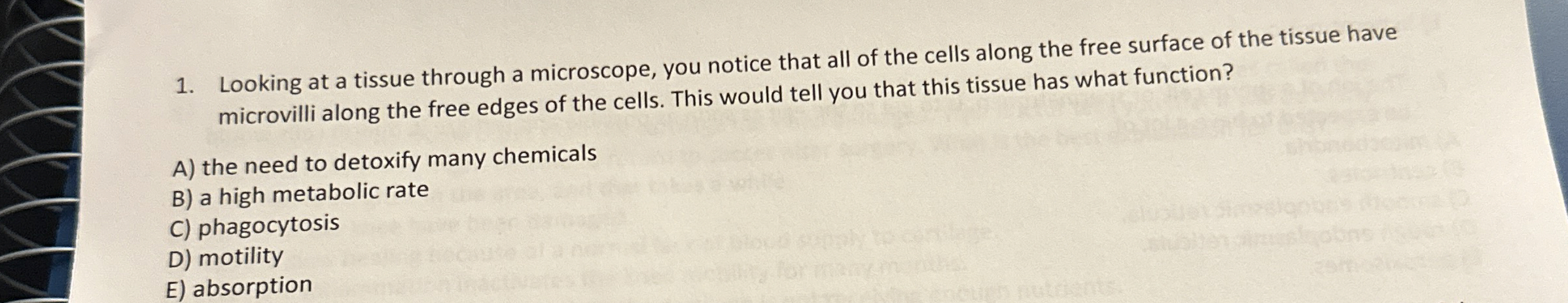 Solved Looking at a tissue through a microscope, you notice | Chegg.com
