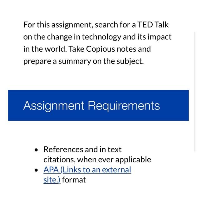 For this assignment, search for a TED Talk on the | Chegg.com
