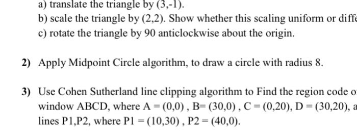 Apply Midpoint Circle algorithm, to draw a circle | Chegg.com