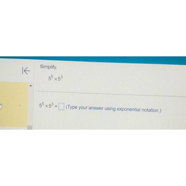 Solved Simplify.55×5355×53=, (Type your answer using | Chegg.com