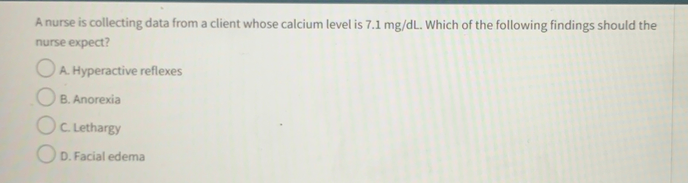 Solved A nurse is collecting data from a client whose | Chegg.com