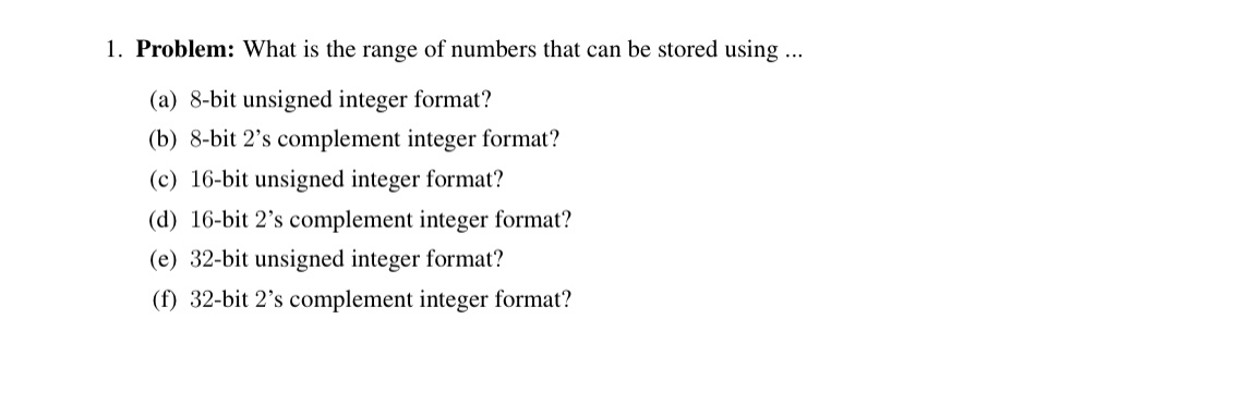 Solved Problem: What is the range of numbers that can be | Chegg.com