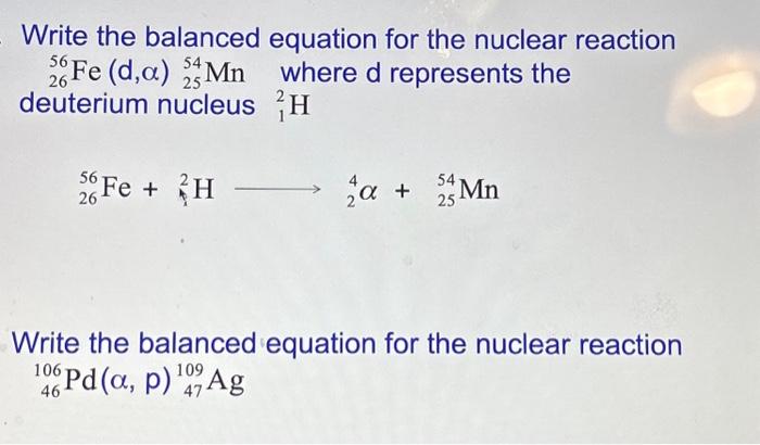 Solved Write the balanced equation for the nuclear reaction | Chegg.com