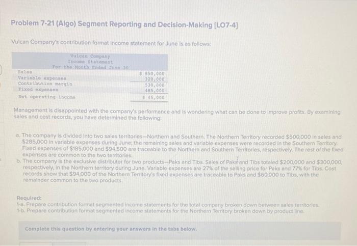 Solved Problem 7-21 (Algo) Segment Reporting and | Chegg.com