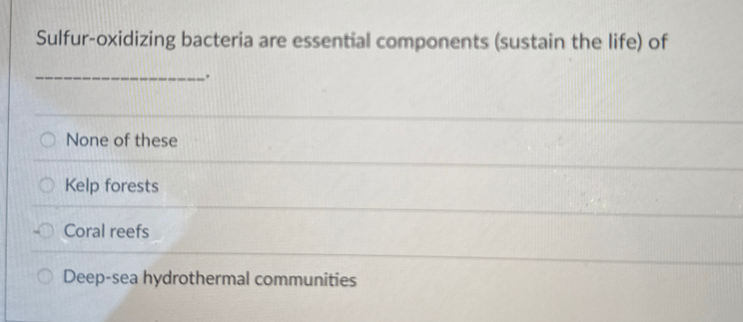 Solved Sulfur-oxidizing bacteria are essential components | Chegg.com