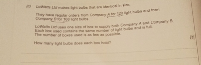 Solved (c) ﻿LoWarts Ltd makes light bulbs that are identical | Chegg.com