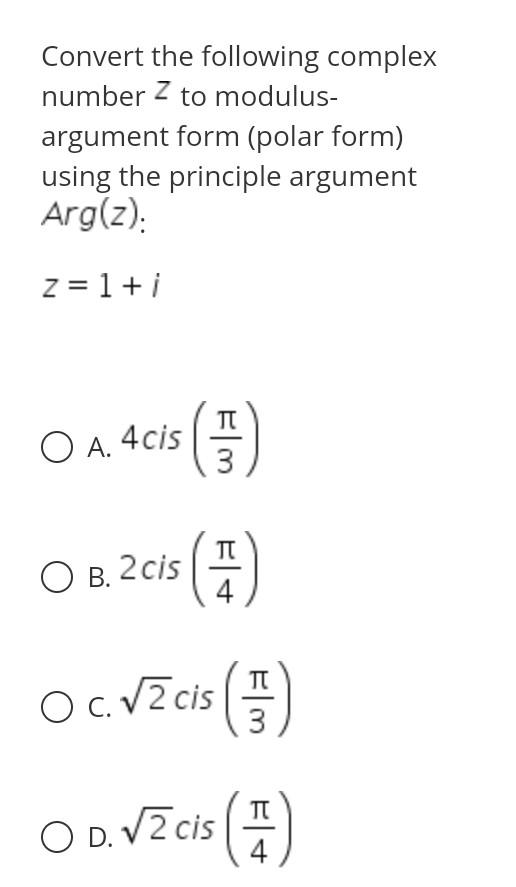 Solved Convert below complex number to rectangular/cartesian | Chegg.com